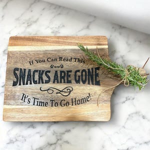 Funny Charcuterie Board, Snacks Are Gone Cutting Board, Custom Cutting Board, Cutting Board ...