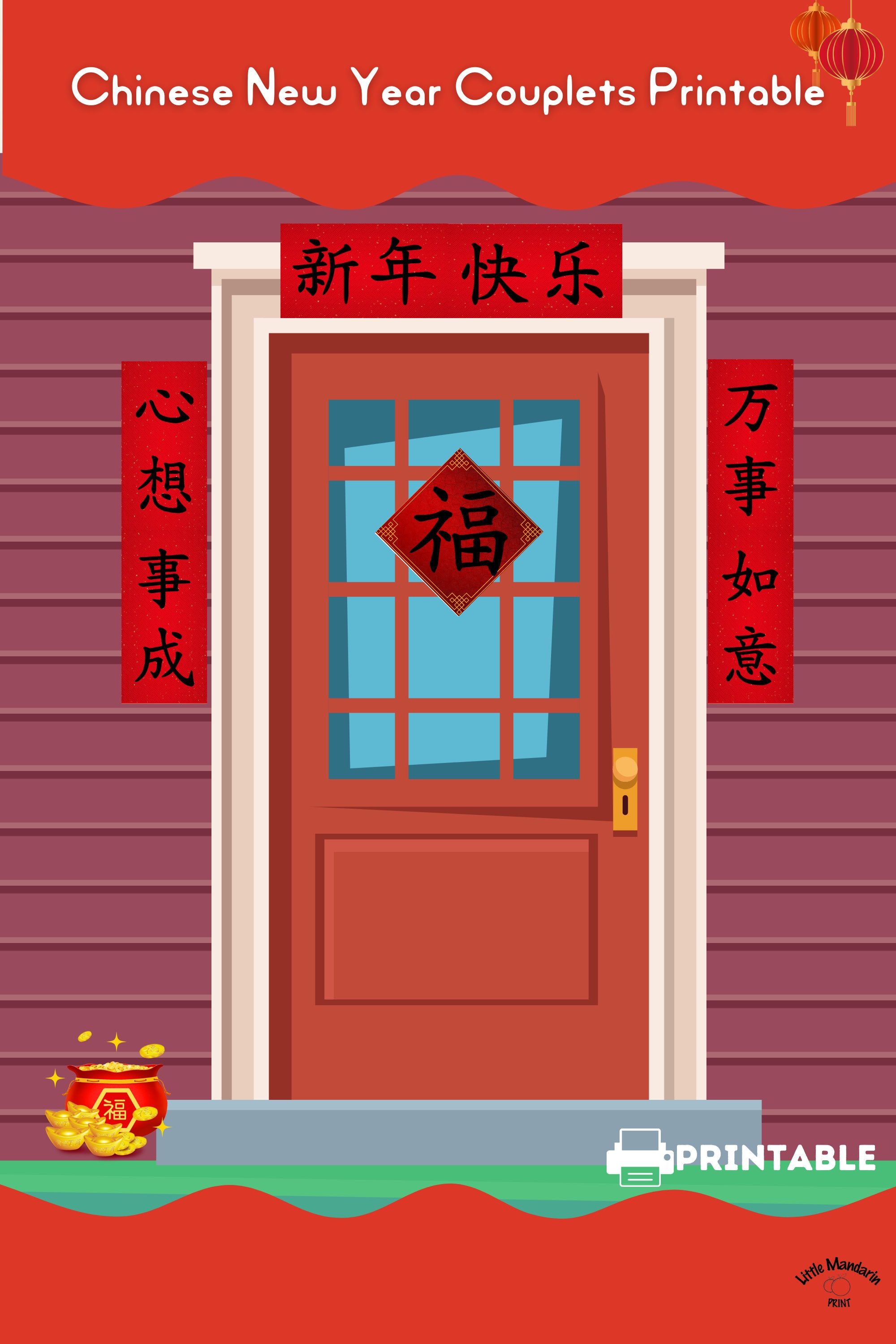 Chinese New Year Couplets Printable - DIY Spring Couplets - Celebrate ...
