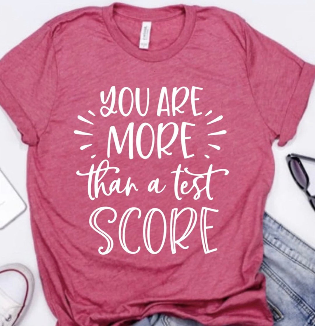 You Are More Than A Test Score, Standardized Test, State Testing ...