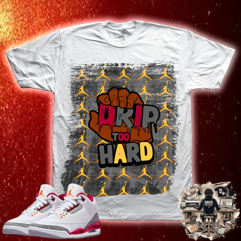 Drip to Hard Jordan (PNG File) - Etsy