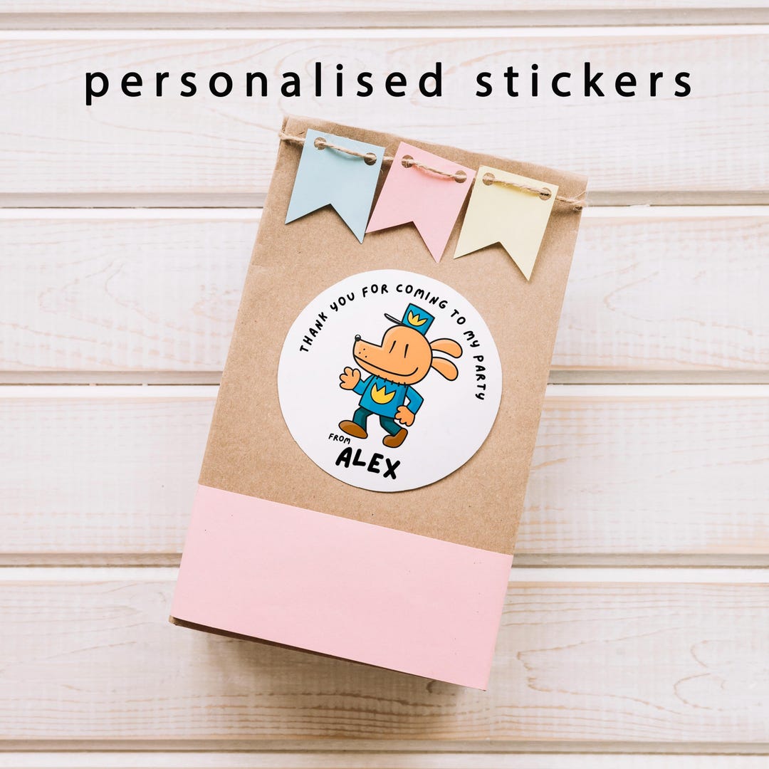Personalised Dogman Birthday Printed Stickers, Thank You for Coming to ...