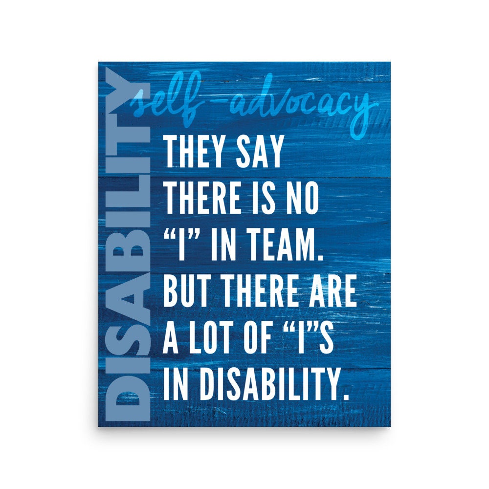 Disability Self-advocacy Poster, Disability Pride, Disabled Life ...