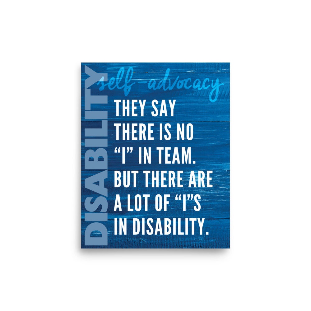 Disability Self-advocacy Poster, Disability Pride, Disabled Life ...
