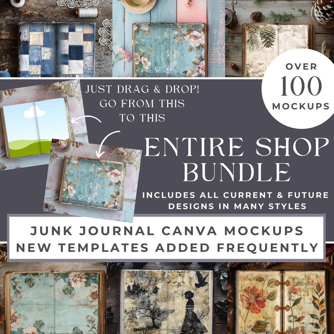 Whole Shop Bundle, Junk Journal Mockup Canva, Drag and Drop Mockup ...
