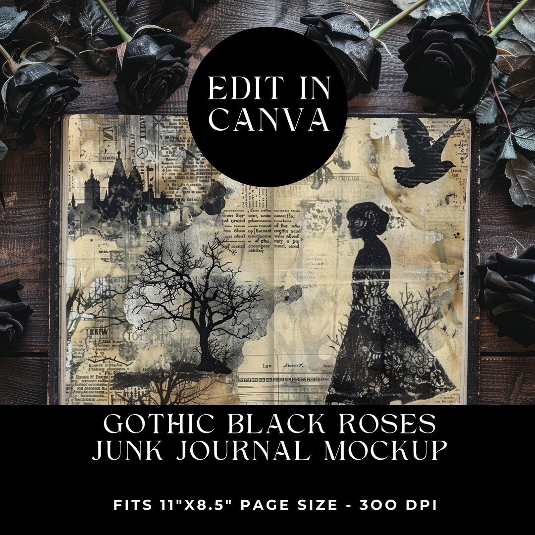 Junk Journal Mockup Canva, Drag and Drop Mockup, Gothic, Black Roses ...