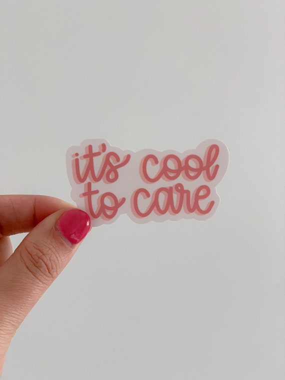 It's Cool to Care Sticker Laptop Sticker Political | Etsy