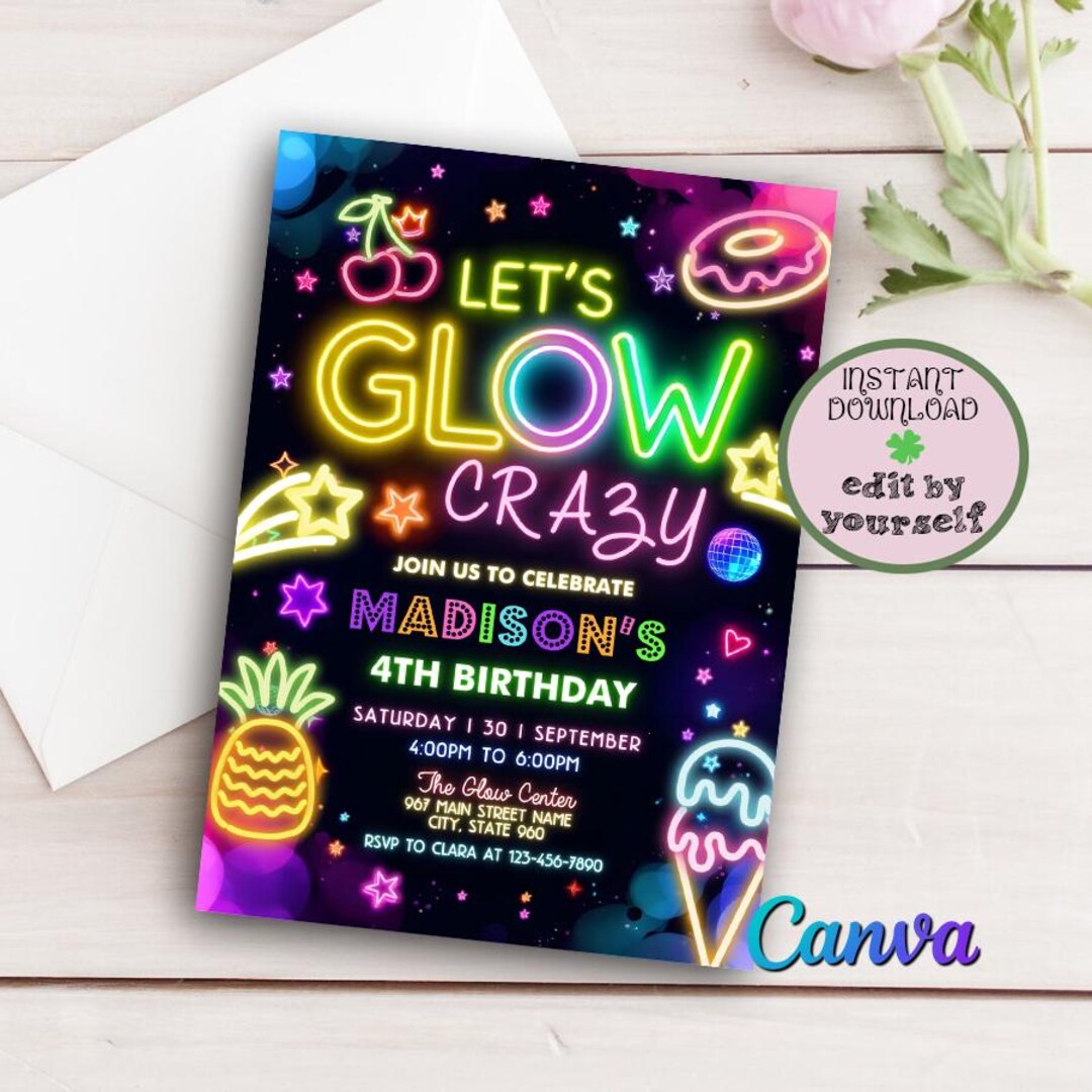 Editable Glow Party Birthday Invitation, Glow Crazy Birthday Invitation ...