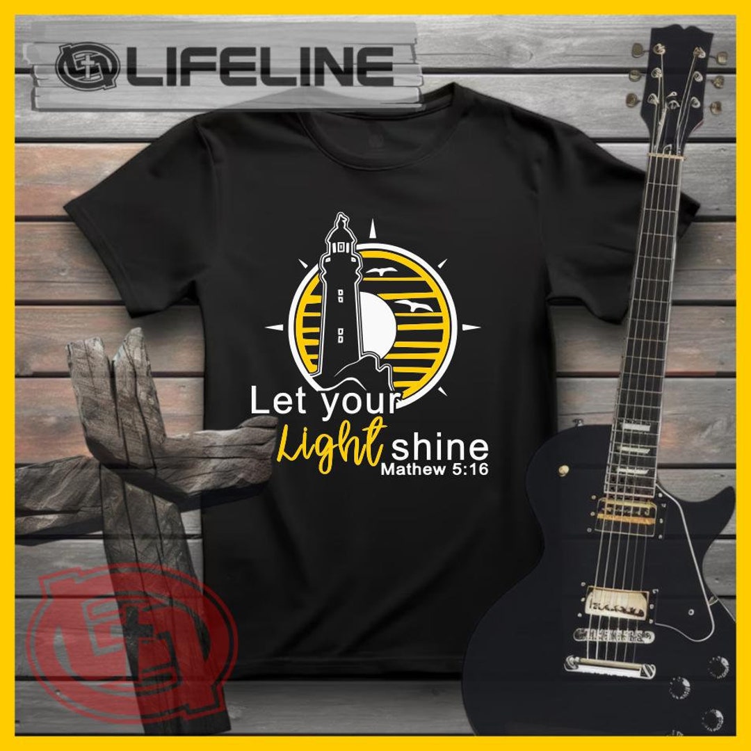 Let Your Light Shine by Lifeline Apparel - Etsy
