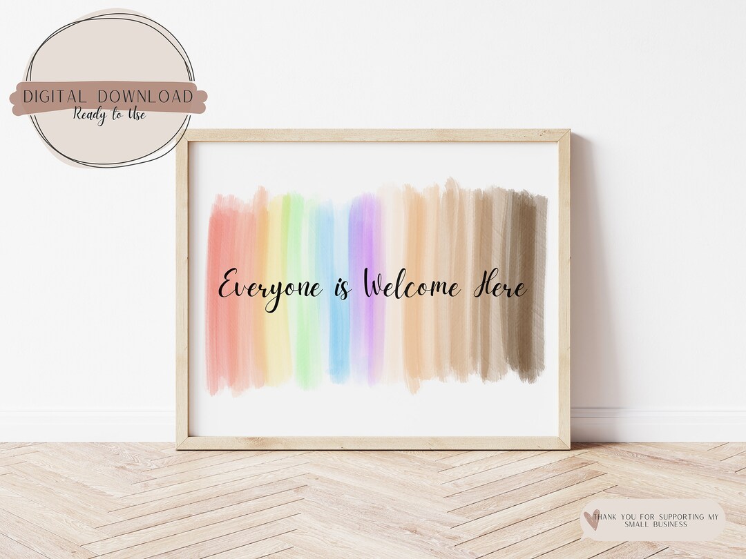 Everyone is Welcome Here Art Print: Inclusion, Diversity (digital ...