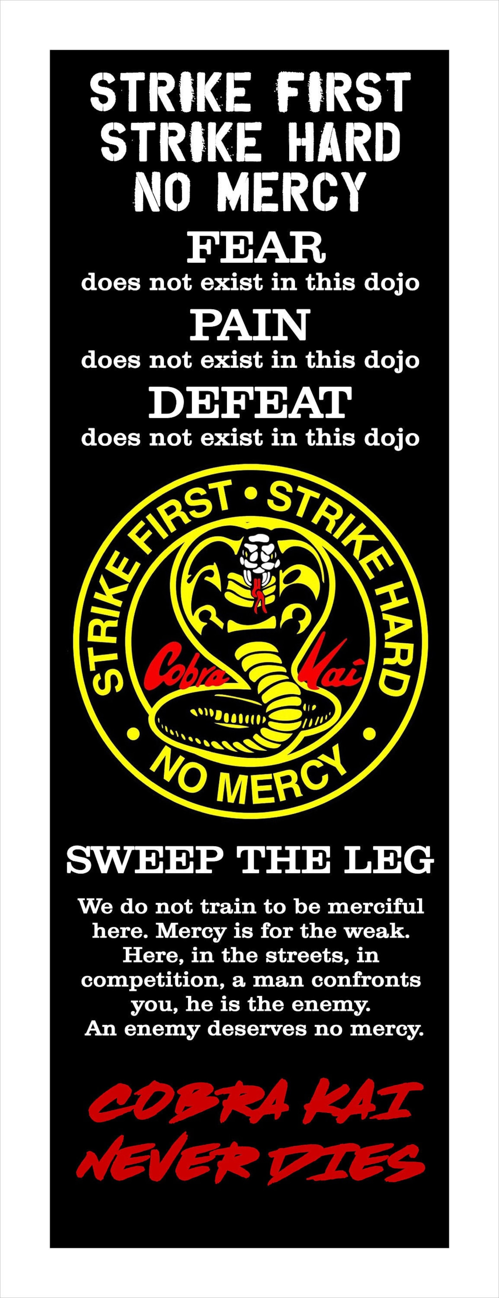 Cobra Kai Subway Sign Sensei John Kreese Quotes Karate Kid No Mercy ...