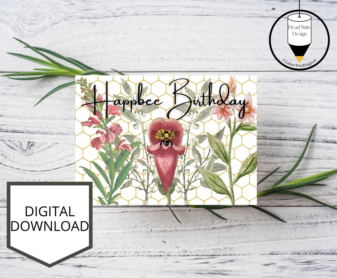 Printable Happy Birthday Card, Happbee Birthday Honey Bee Floral Card ...