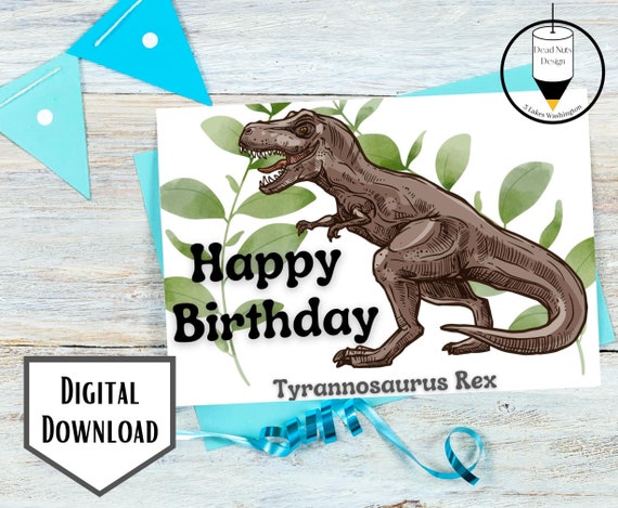 Printable Dinosaur Happy Birthday Card Tyrannosaurus Birthday | Etsy
