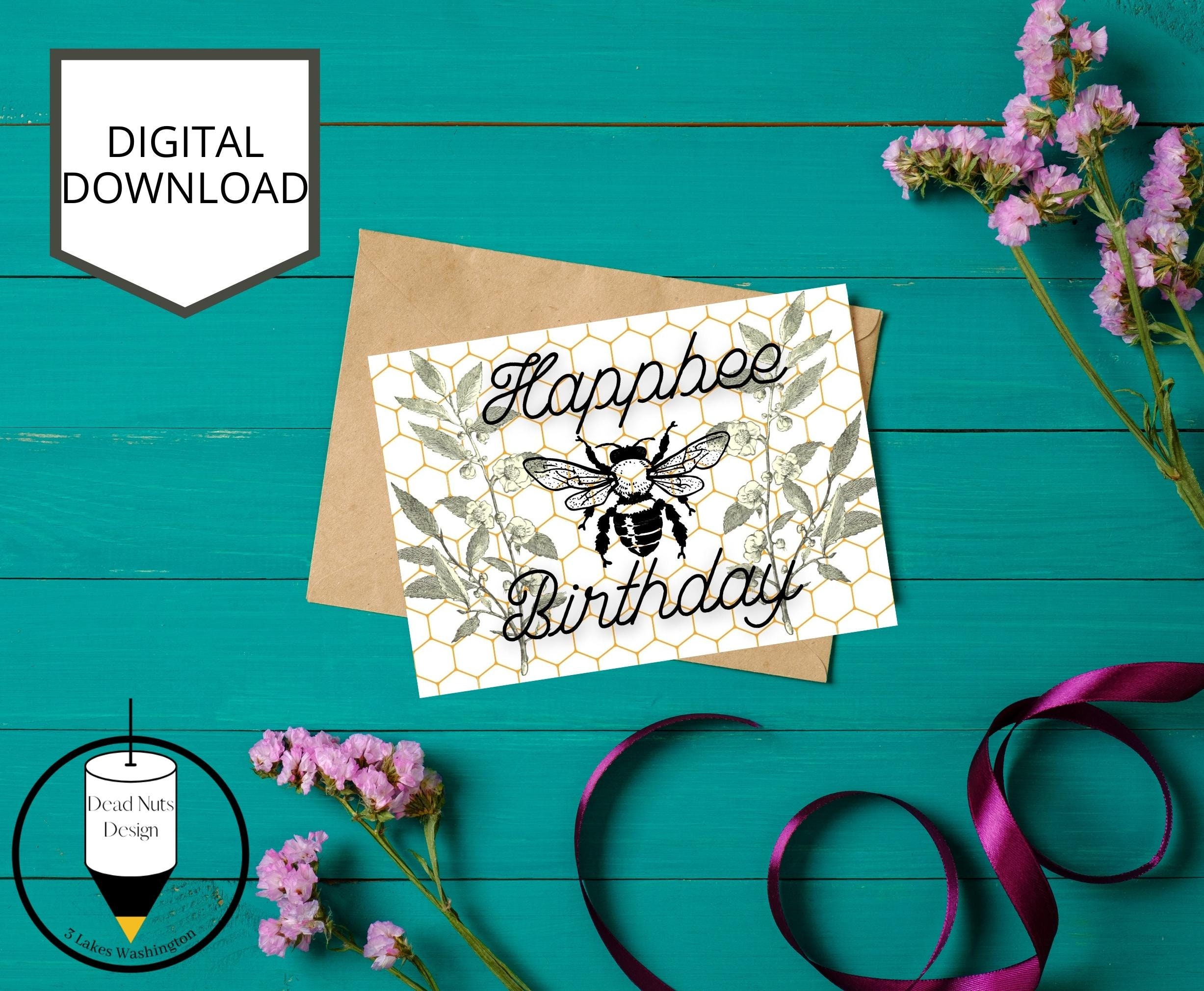 Printable Happy Birthday Honey Bee Card, Bumble Bee 'happbee Birthday ...