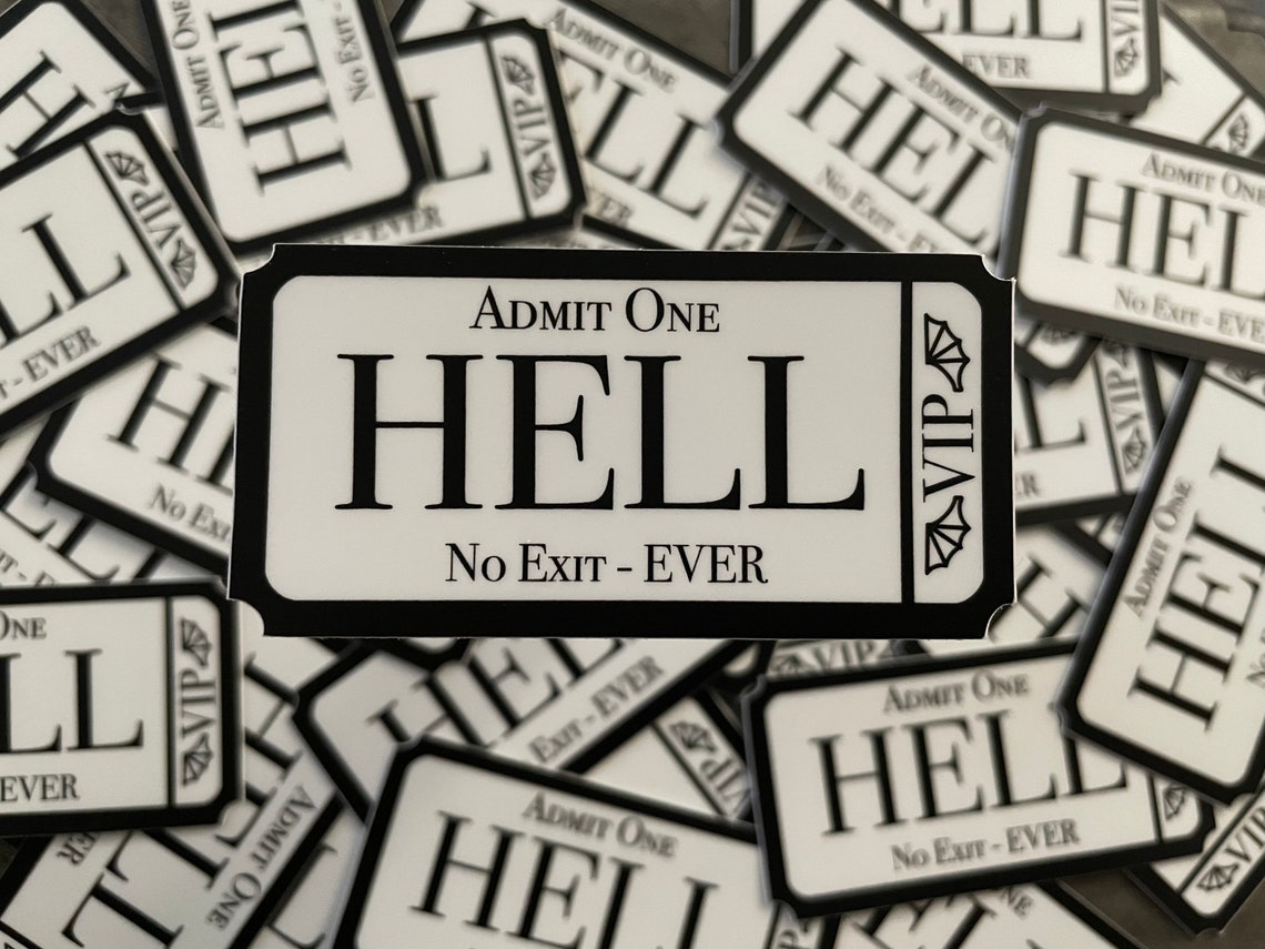 Ticket To Hell VIP Sticker Anti Motivational Vinyl - Etsy España