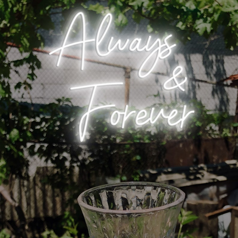 Always & Forever Neon Sign Custom Wedding Decor Neon Wedding - Etsy