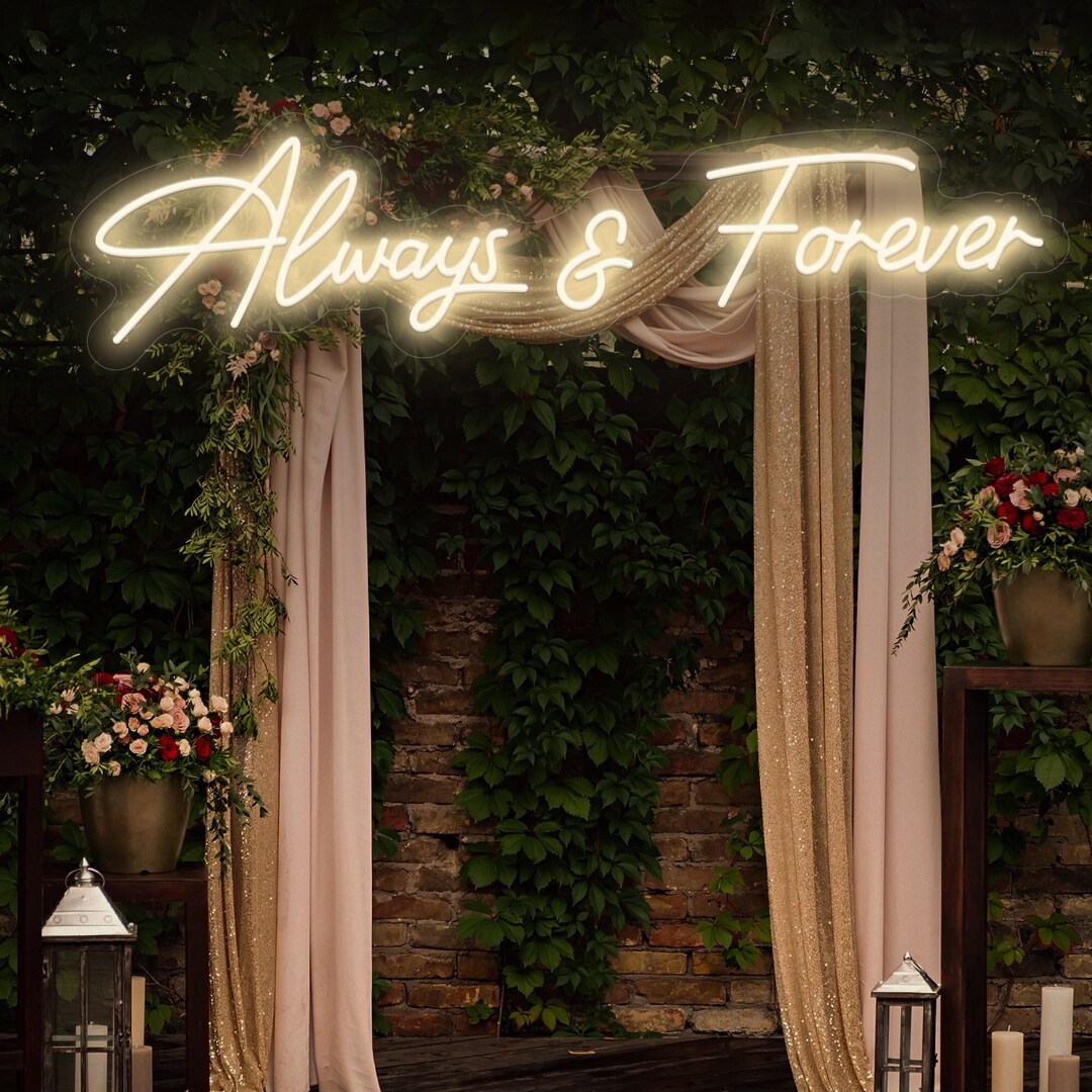 Always & Forever Neon Sign Custom Wedding Decor, Neon Wedding Sign ...