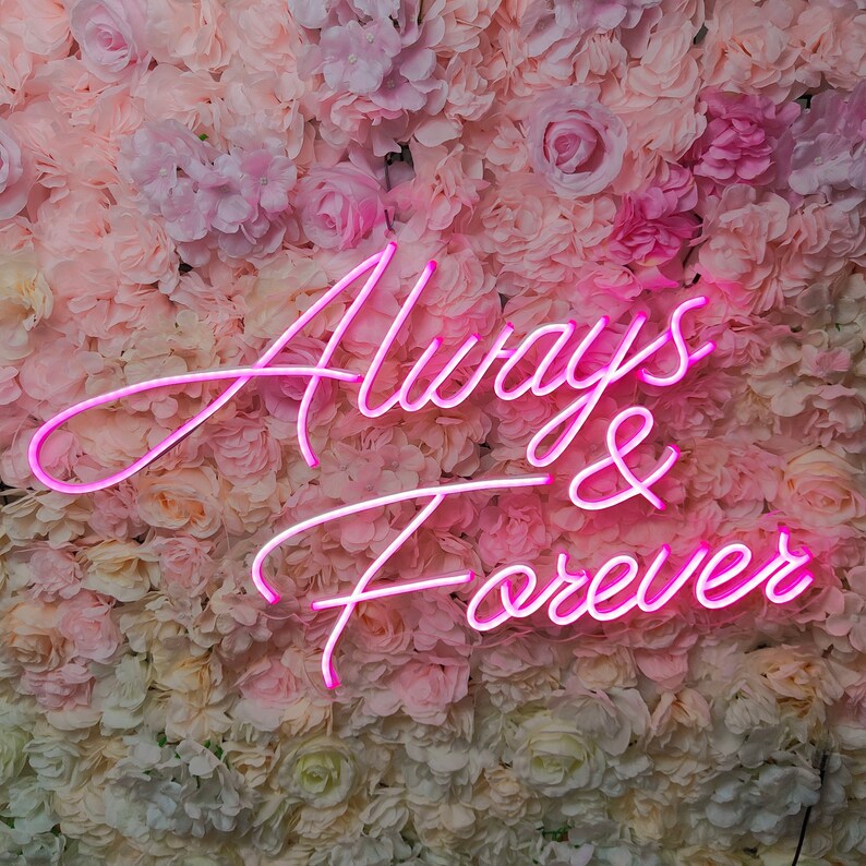 Always & Forever Neon Sign Custom Wedding Decor LED Wedding - Etsy