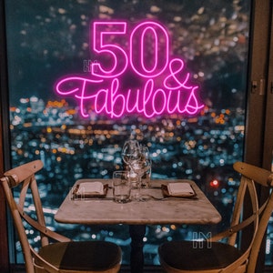 Fifty and Fabulous Neon Sign Cusotm, 50th Birthday Sign Wall Decor ...