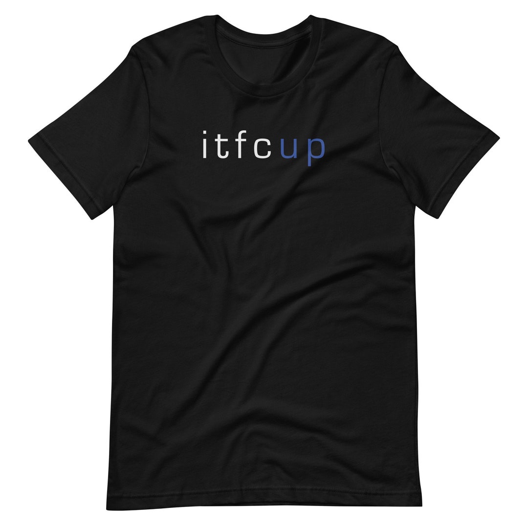 Itfc up Adult Unisex T-shirt | Ipswich Town Fan Happy 2024 Promotion ...