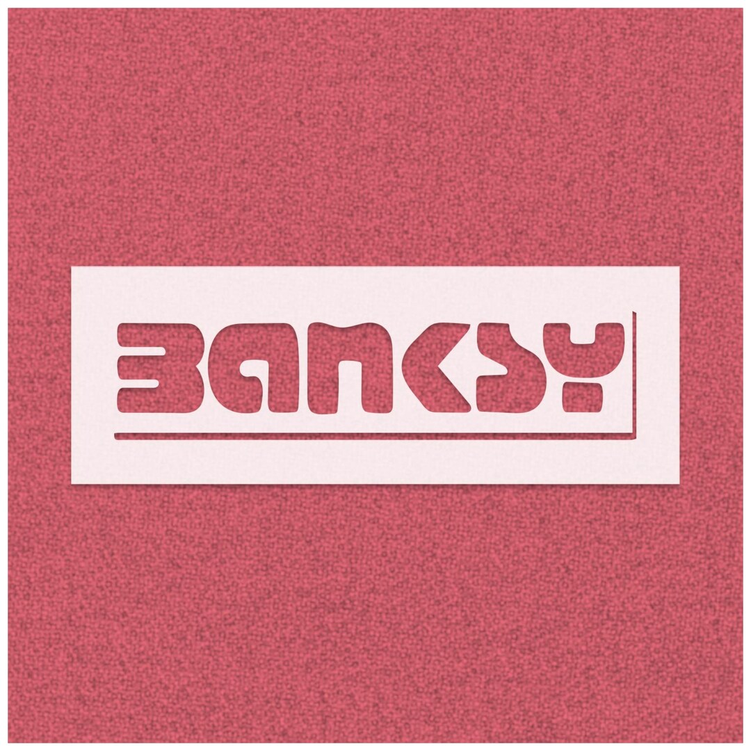Banksy Signature Name Tag Stencil, Urban Art, Bansky's Artwork, Spray ...