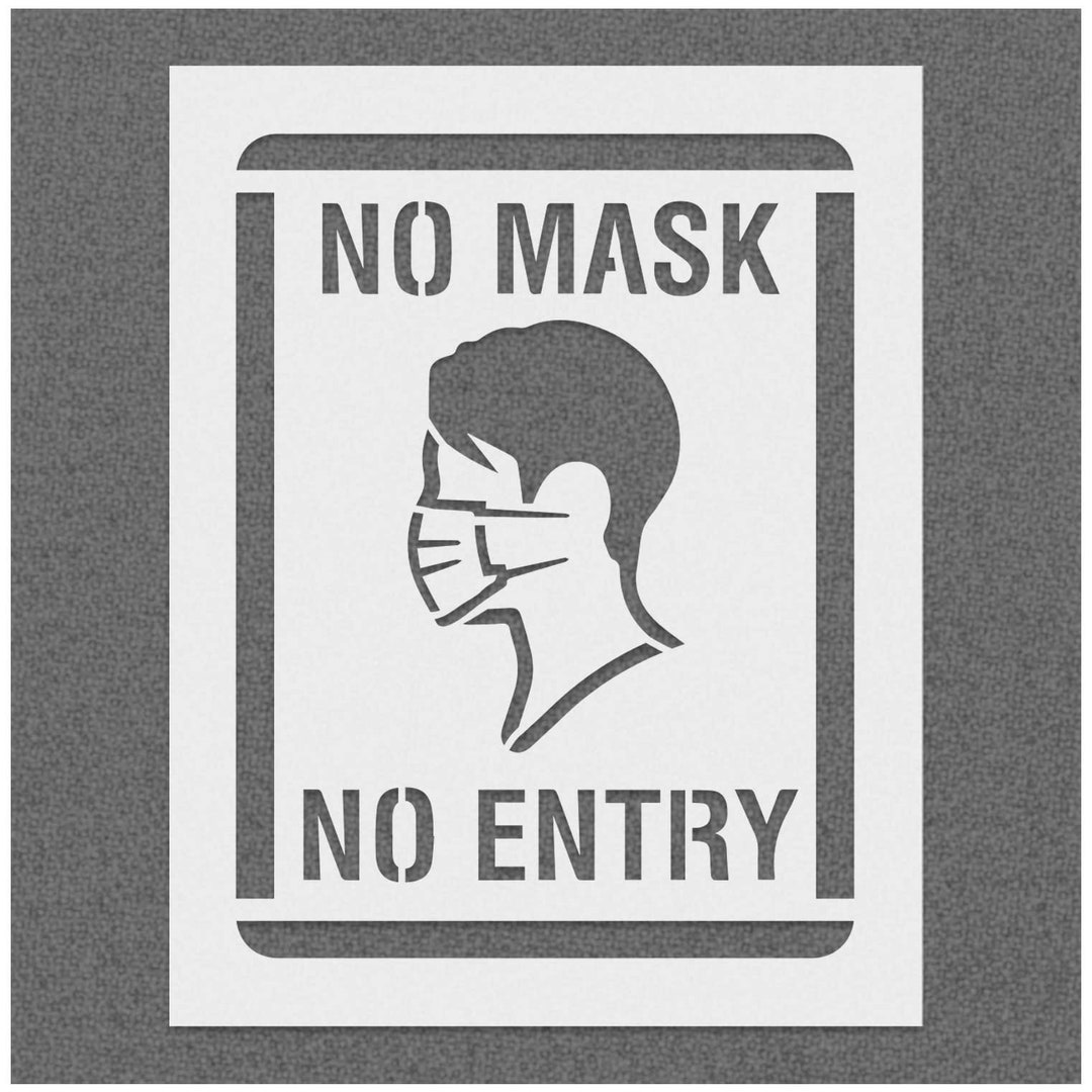 No Mask No Entry Stencil, Front Door Signage, Reusable, Durable ...