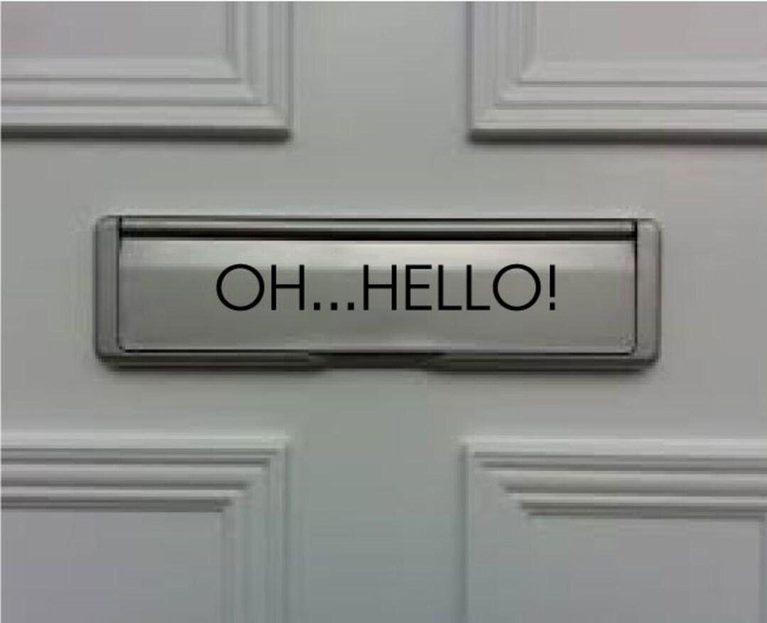Oh... Hello Vinyl Letterbox Sticker Decal Waterproof Sign Diy - Etsy