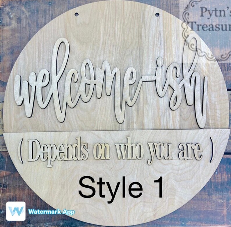Welcomeish Sign Funny Welcome Sign DIY Door Sign DIY Sign - Etsy