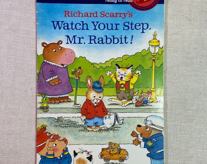 Reader Watch Your Step, Mr. Rabbit Richard Scarry Step Into Reading ...