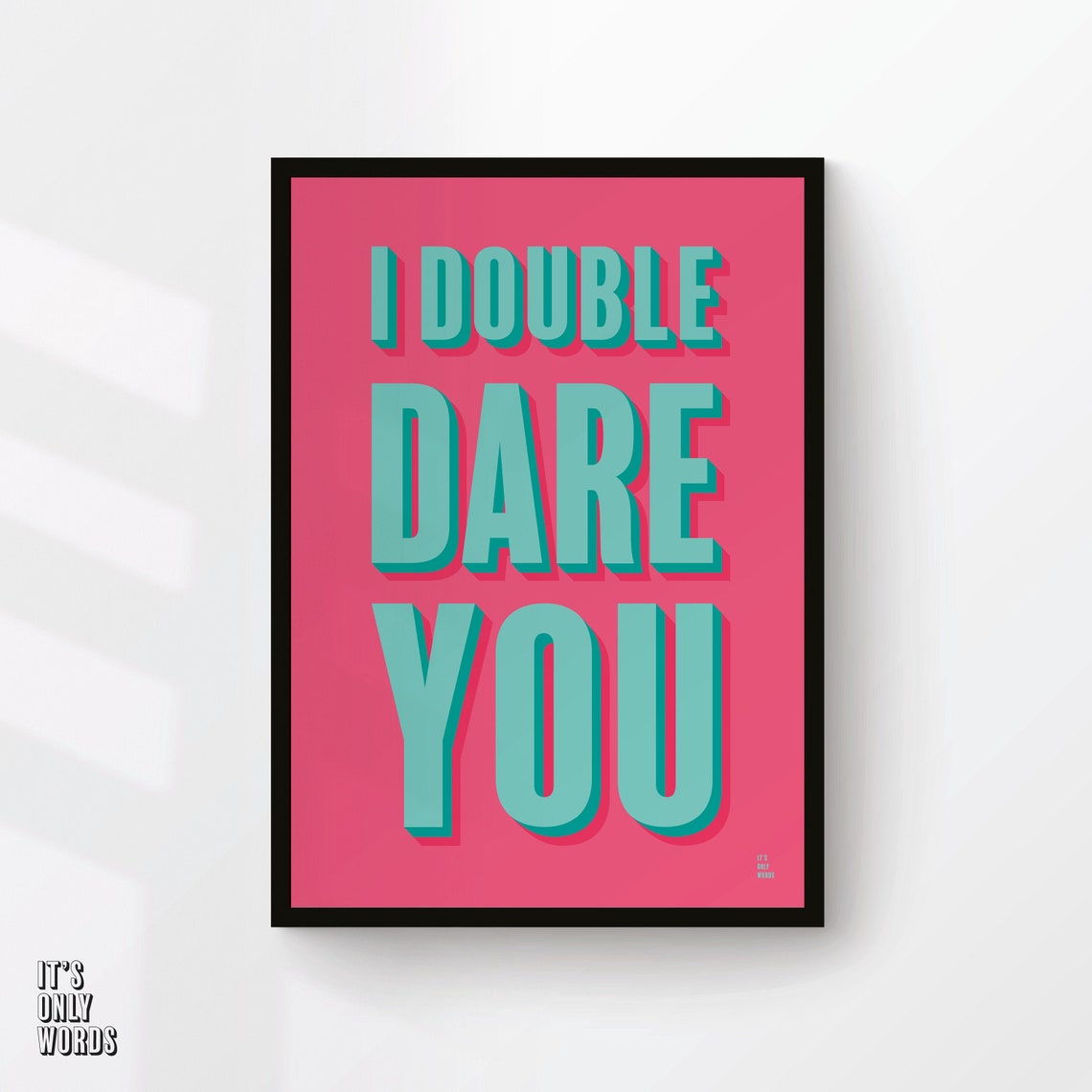 I Double Dare You Colourful Quote Print Gallery Wall Print | Etsy