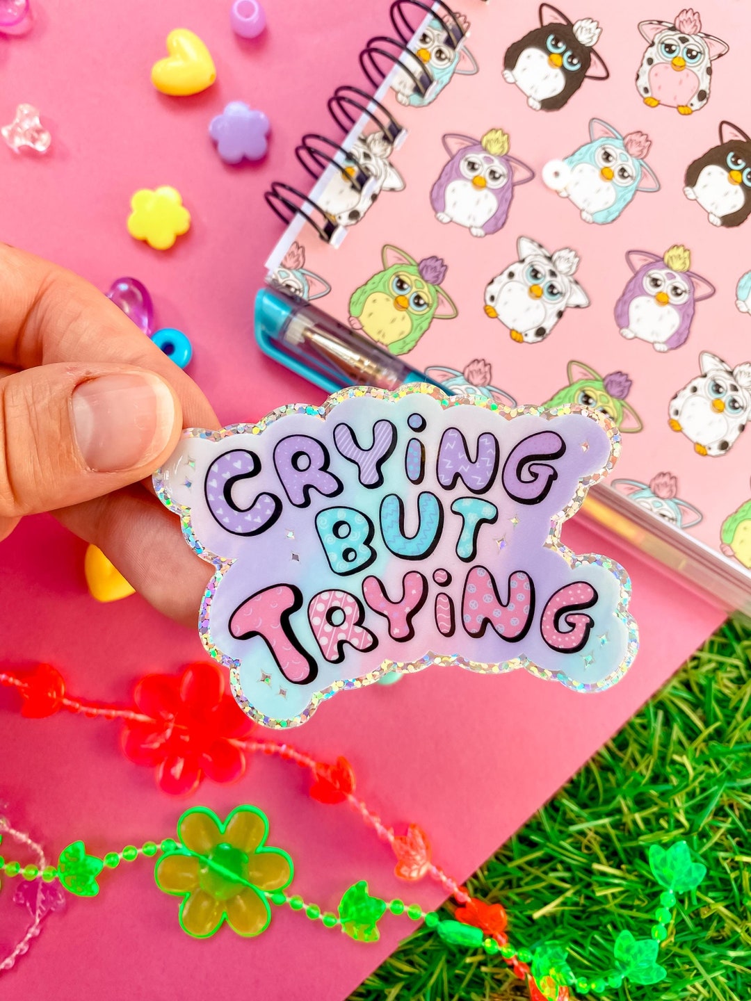 Crying but Trying Glitter Sticker, Waterproof & Digitally Illustrated ...
