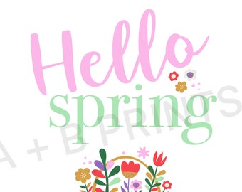 Hello Spring Printable Sign V2 // INSTANT DOWNLOAD // Spring ...