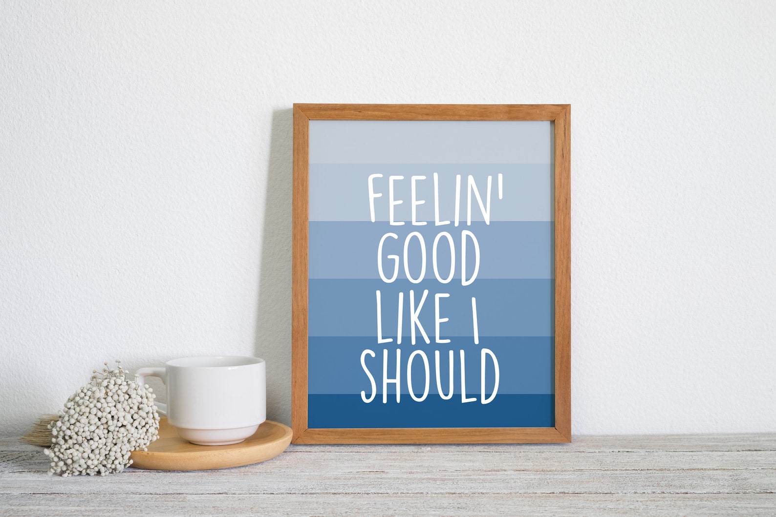 Feelin' Good Like I Should - Digital Download - Etsy
