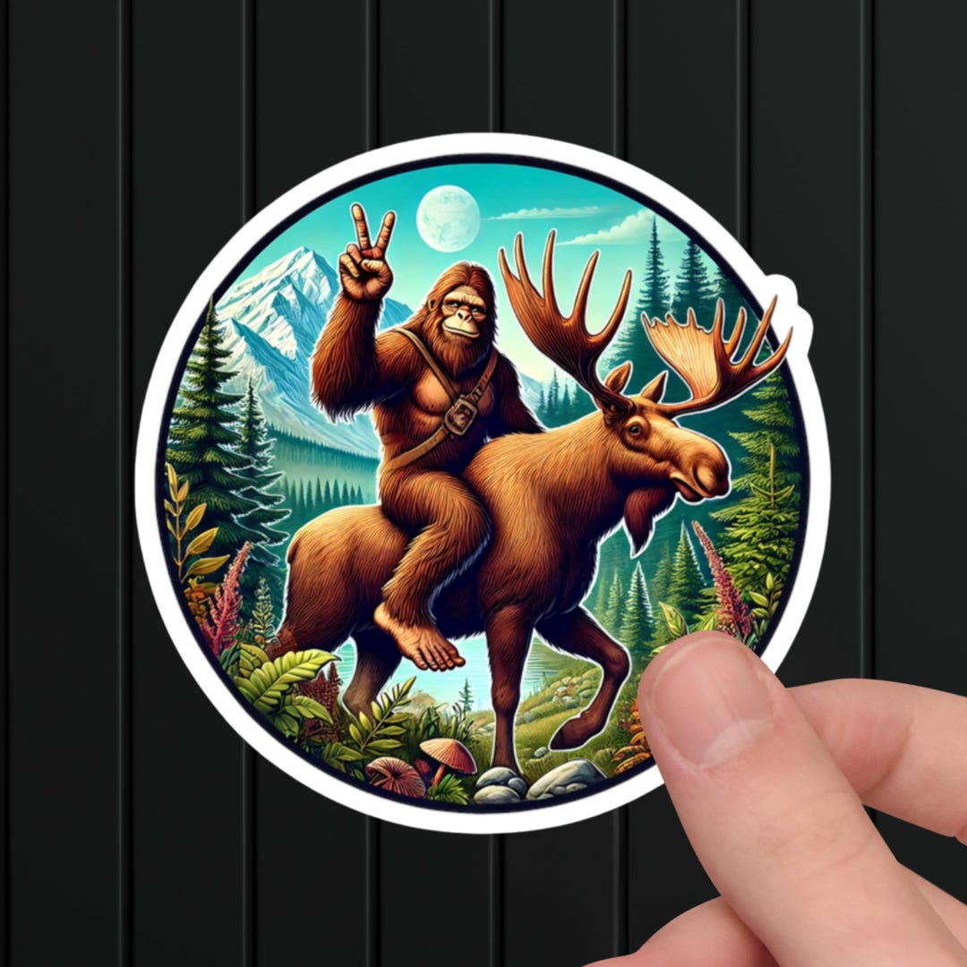 Bigfoot Riding a Moose Sticker: Cryptid Outdoor Adventure Decal, PNW ...