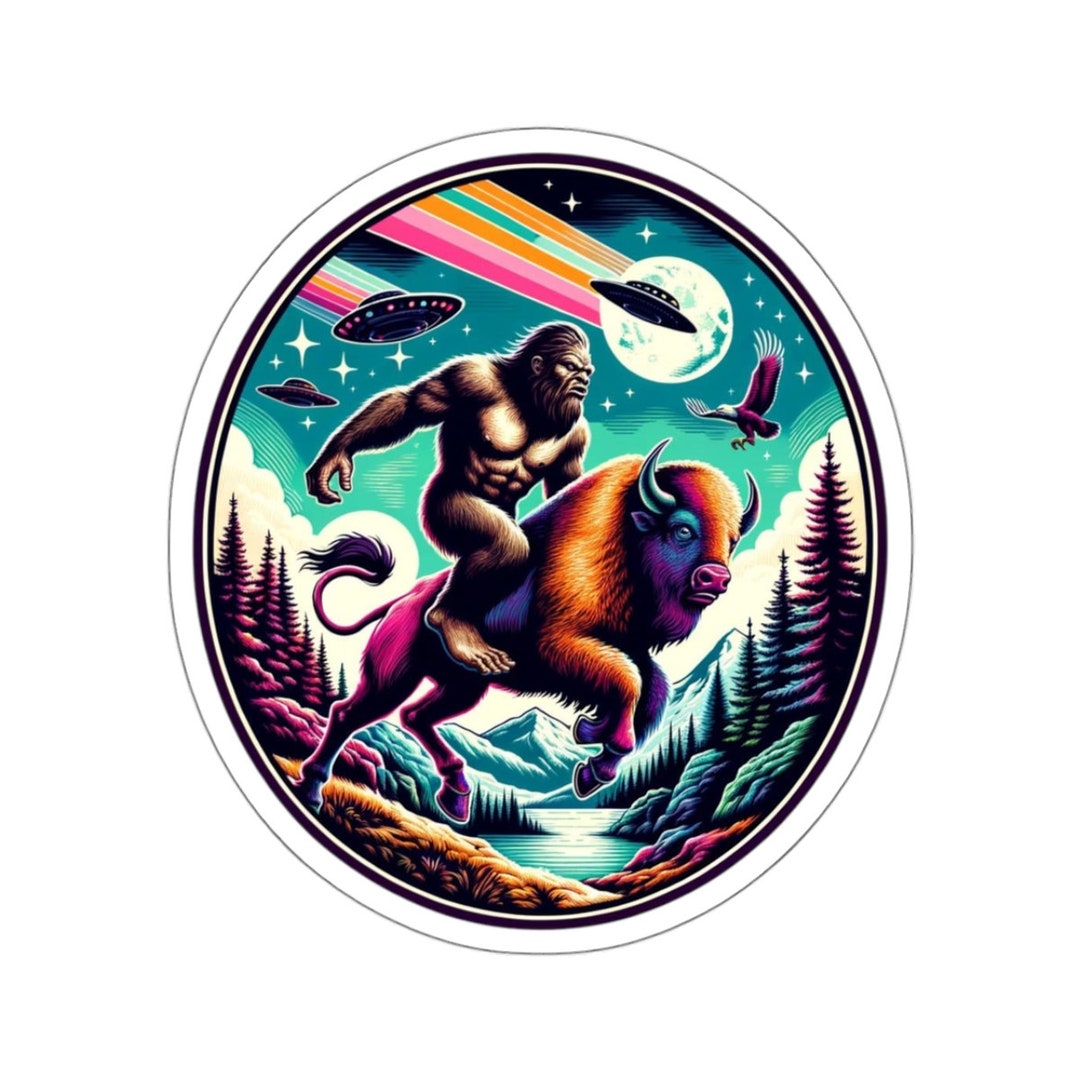 Bigfoot Bison UFO Sticker, Bigfoot Riding Buffalo UFO Alien Sticker ...