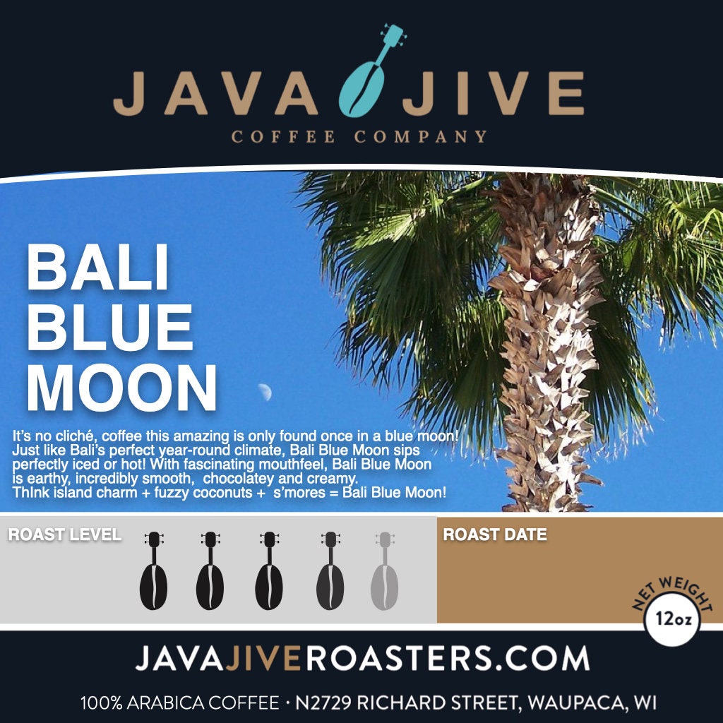 Organic Bali Blue Moon Single Origin Fresh Roasted 12 Oz Bag of Gourmet ...