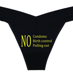 No Condoms No Birth Control No Pulling Out | Etsy