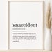 Snaccident Definition Print, Wall Art Prints, Printable Instant ...