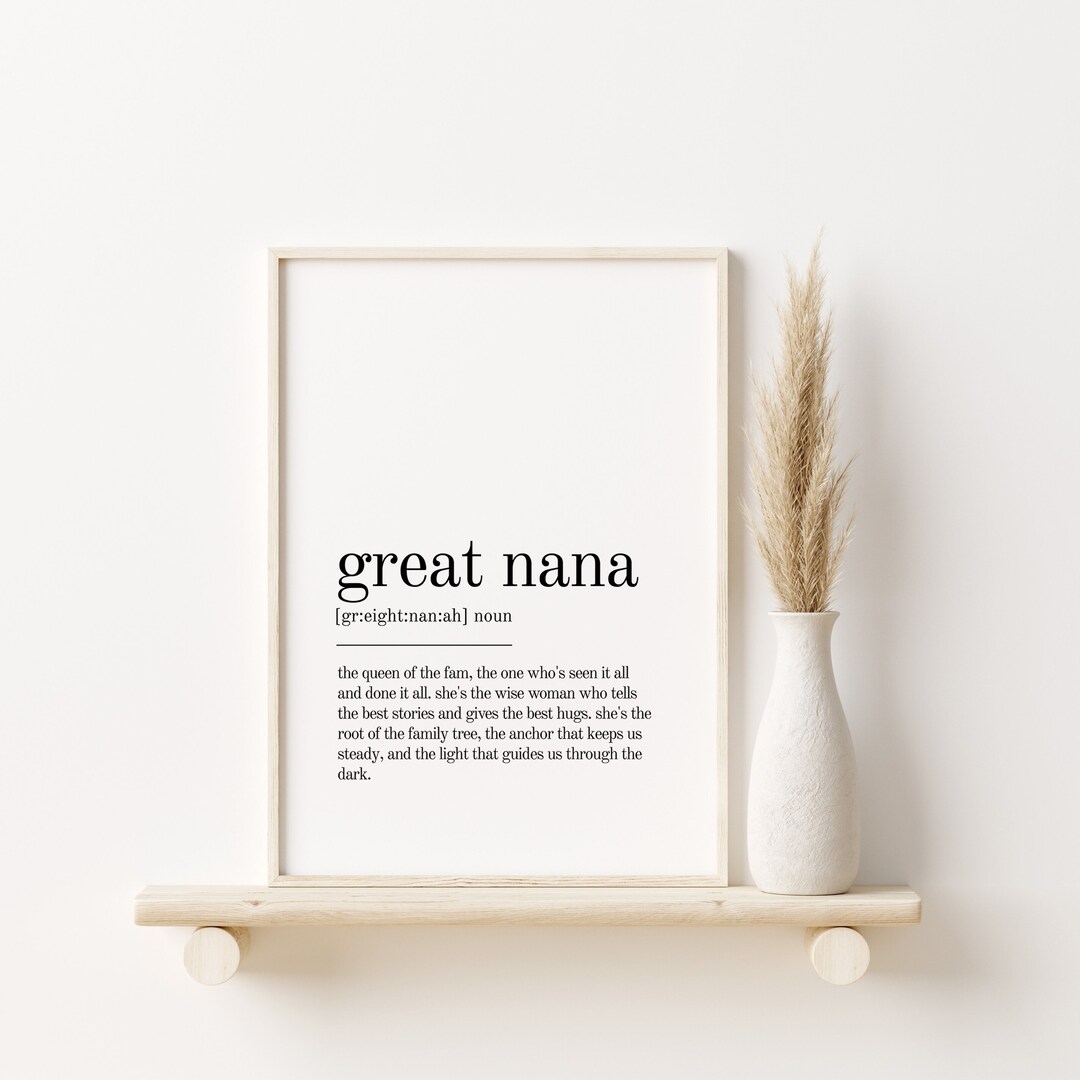 Great Nana Definition Print, Wall Art Prints, Digital Download, Quote ...