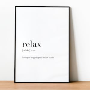 Relax Definition Print, Self Love Wall Art, Definition Print, Relax ...
