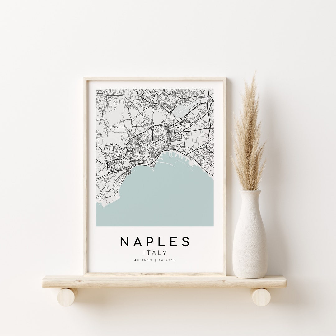 NAPLES Italy Map Print, Naples Road Map Poster, Gifts for Her, Custom ...