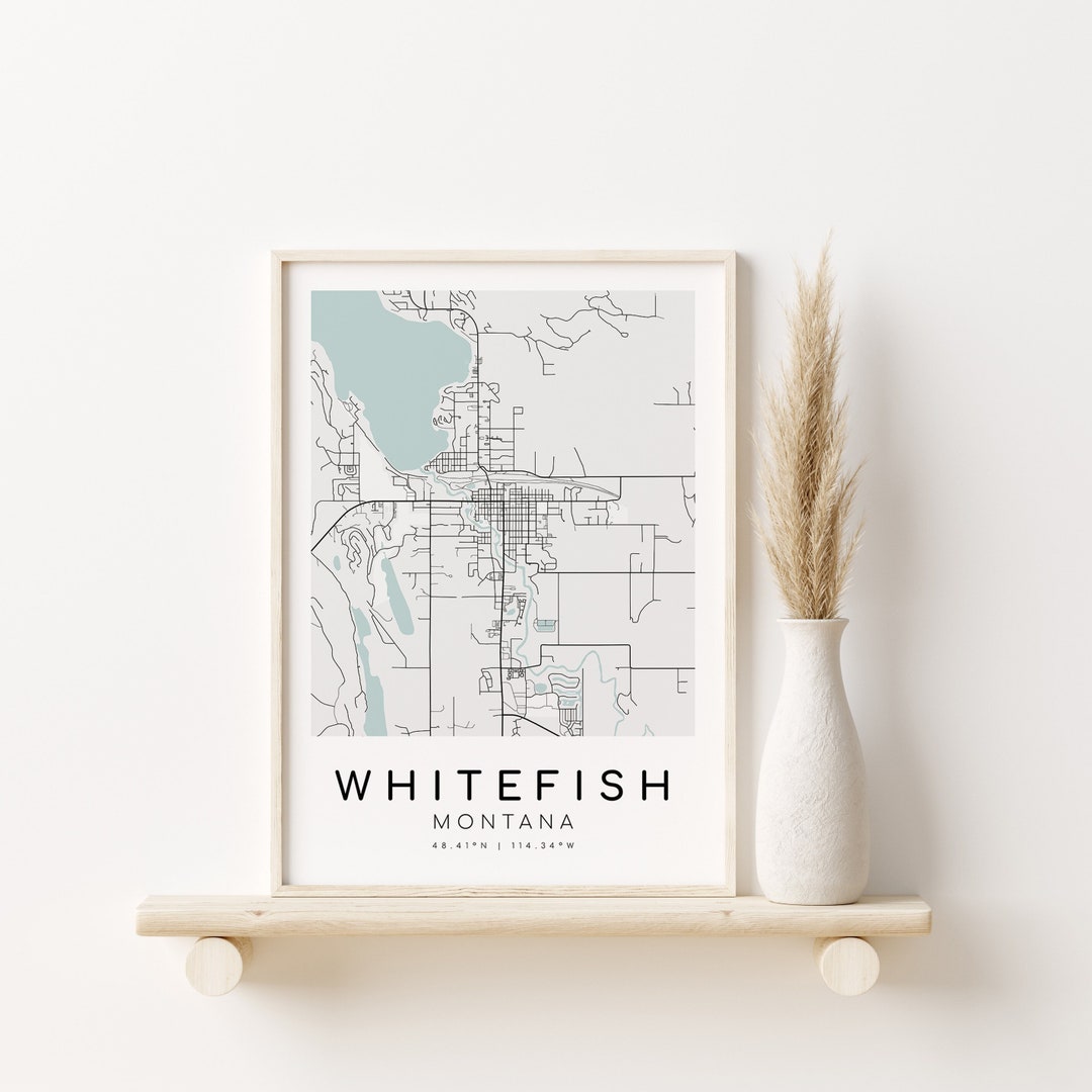 WHITEFISH Map Print, MT USA Montana Map, Gifts for Her, Minimalist Map ...