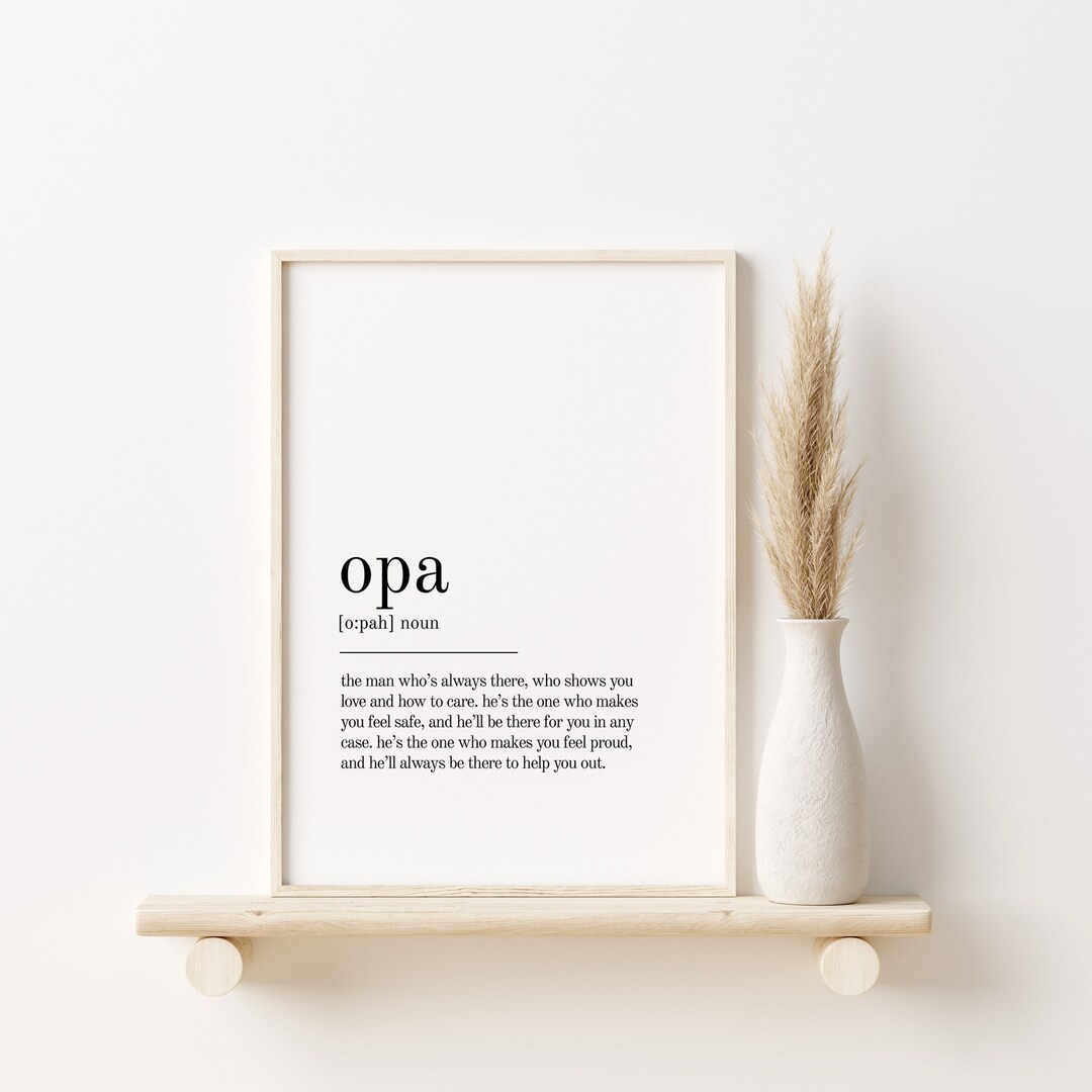 Opa Definition Print, Gifts for Him, Opa Personalized Gift, Opa Wall ...