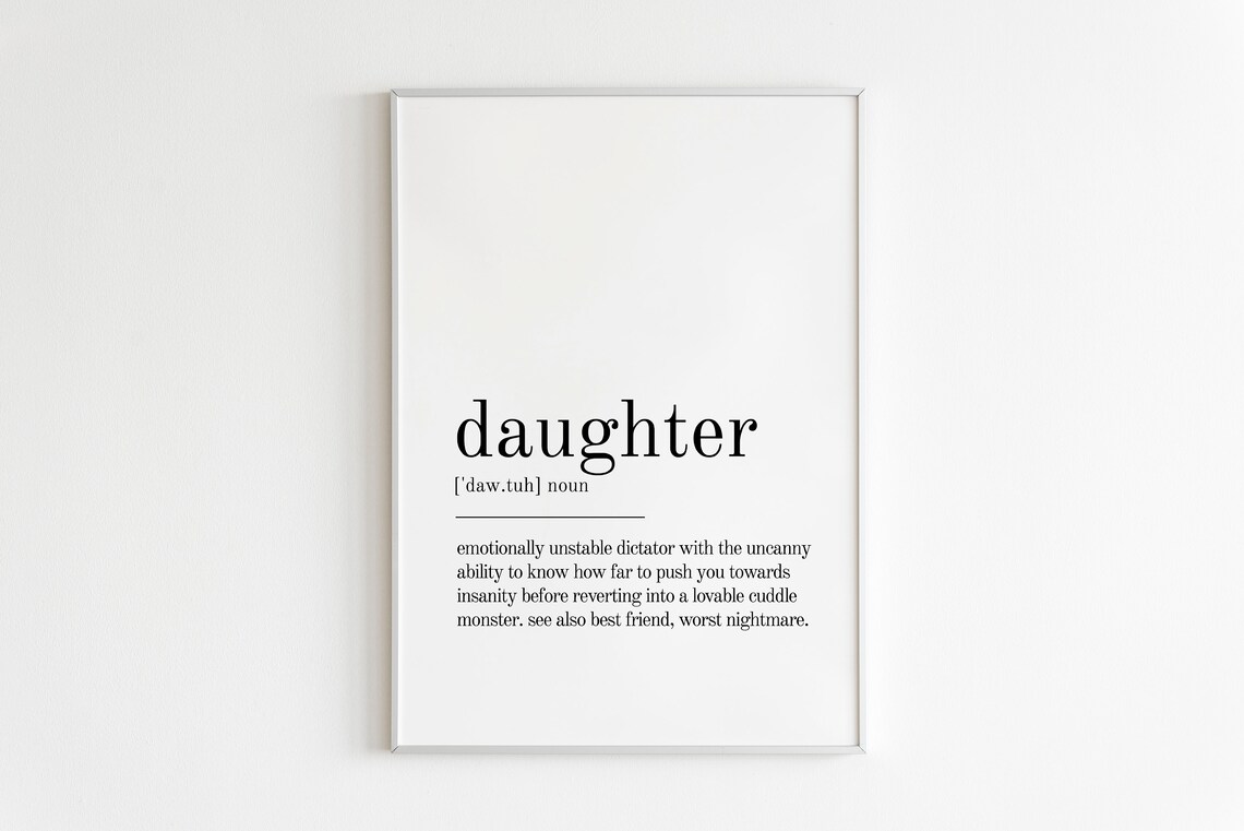 Daughter Definition Print Wall Art Prints Quote Print Wall | Etsy