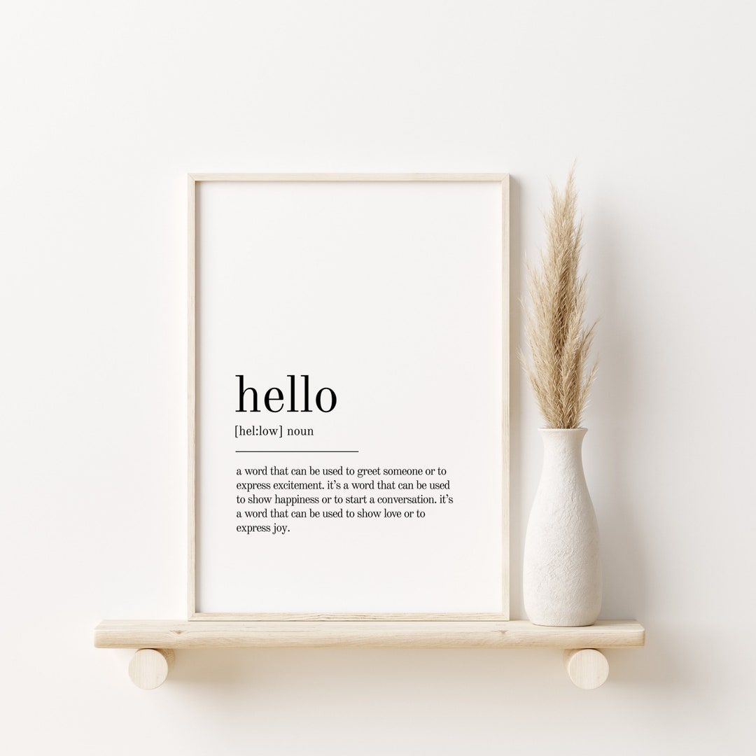 Hello Definition Print, Self Love Wall Art, Hello Dictionary Print ...
