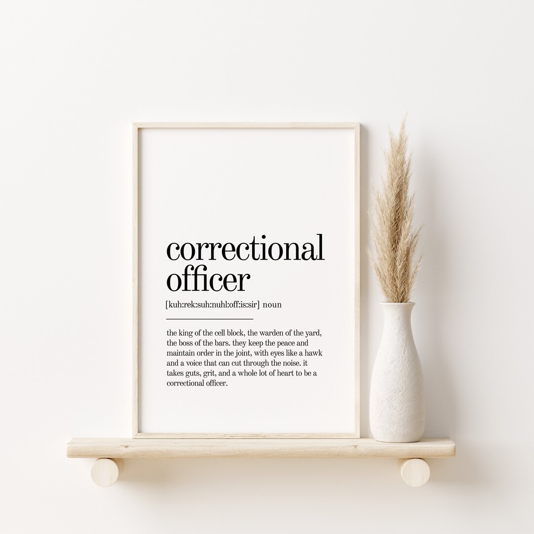 Correctional Officer Definition Print, Self Love Wall Art, Definition ...