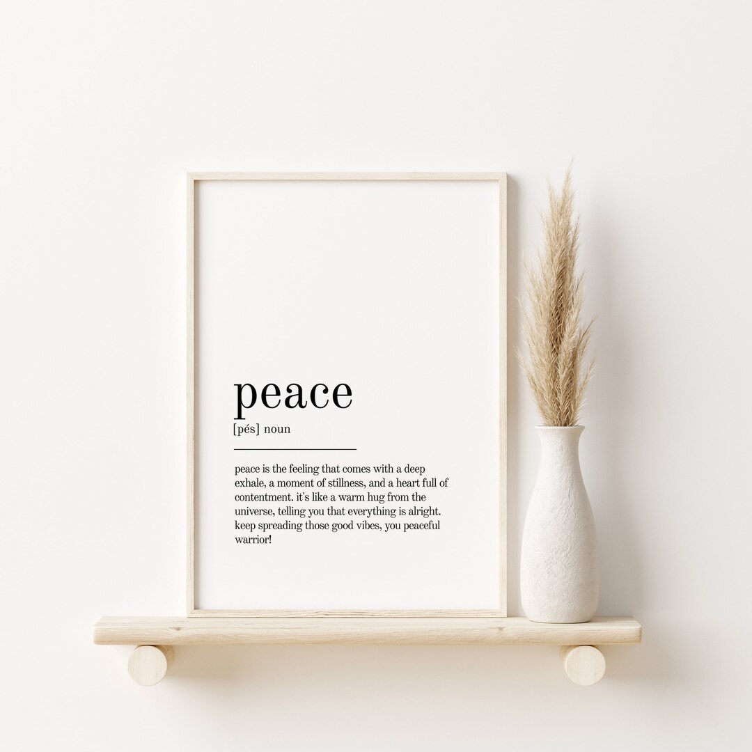 Peace Definition Print, Wall Art Prints, Quote Print, Wall Decor, Gifts ...