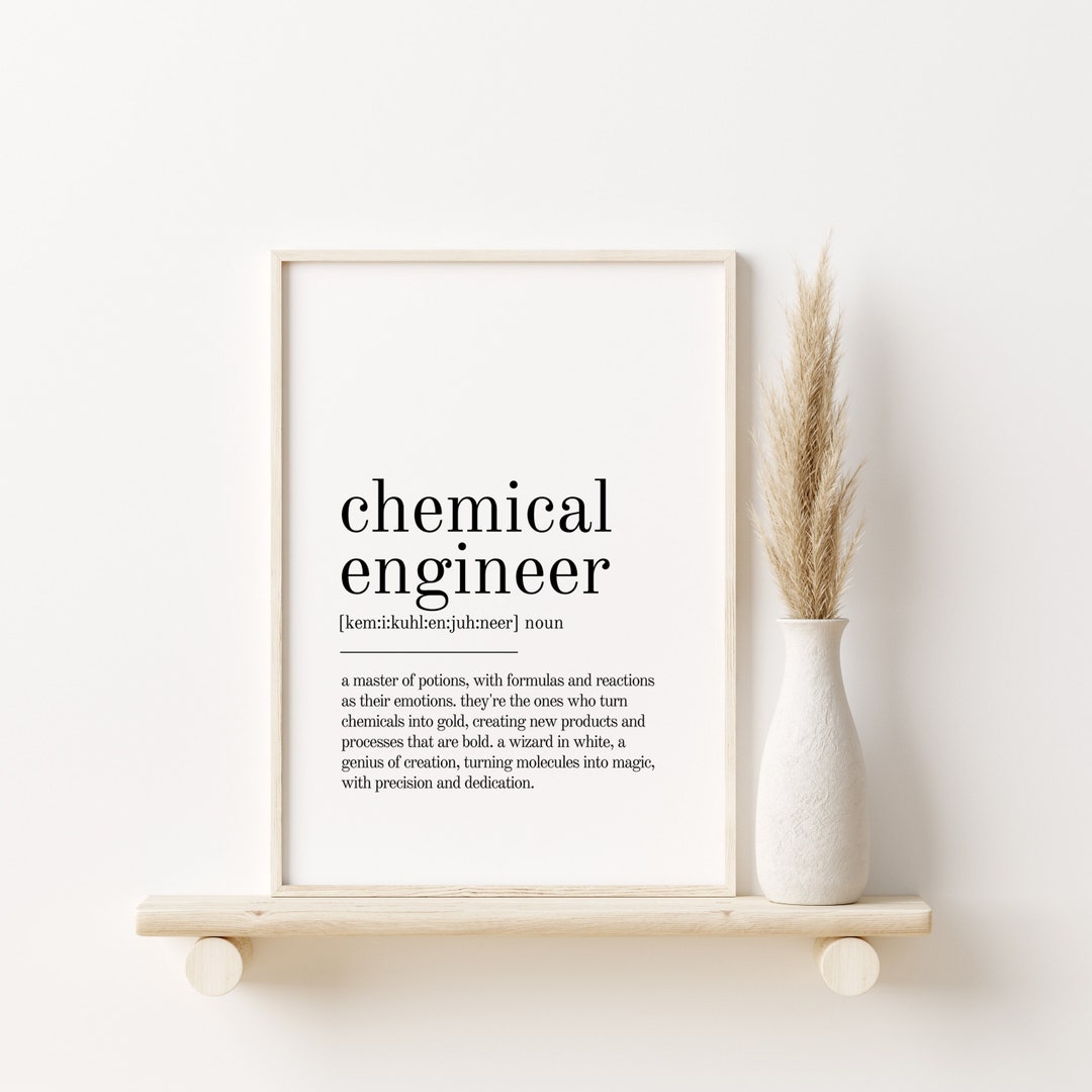 Chemical Engineer Definition Print, Self Love Wall Art, Dictionary ...