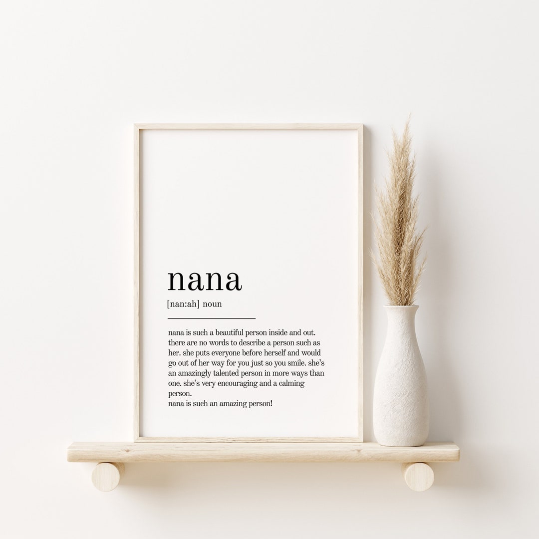 Nana Definition Print, Self Love Wall Art, Nana Definition Print ...