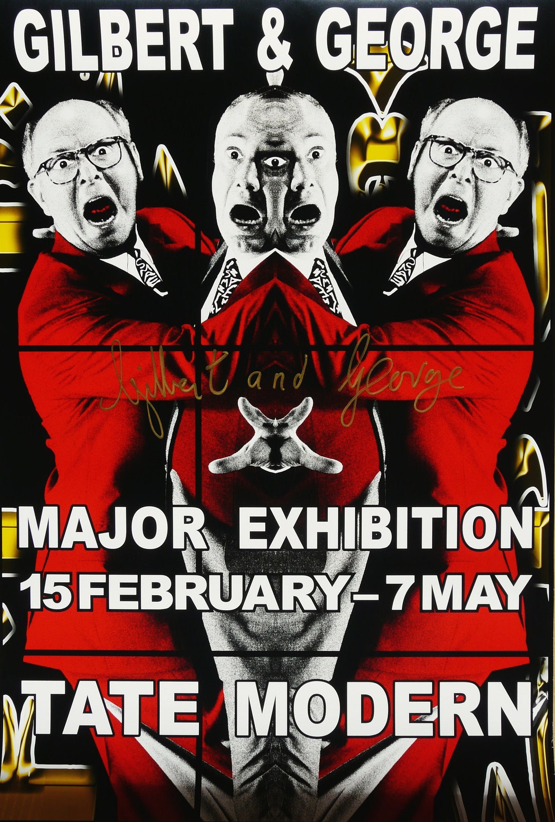GILBERT & GEORGE, Hand Signed Exhibition Poster for Tate Modern, London ...