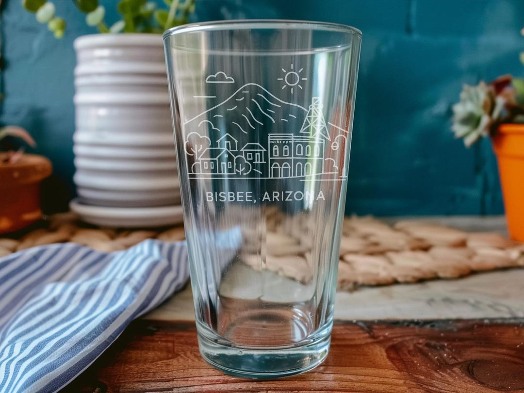 Bisbee Arizona Pint Glass With Historic Mining Town Design and Scenic ...
